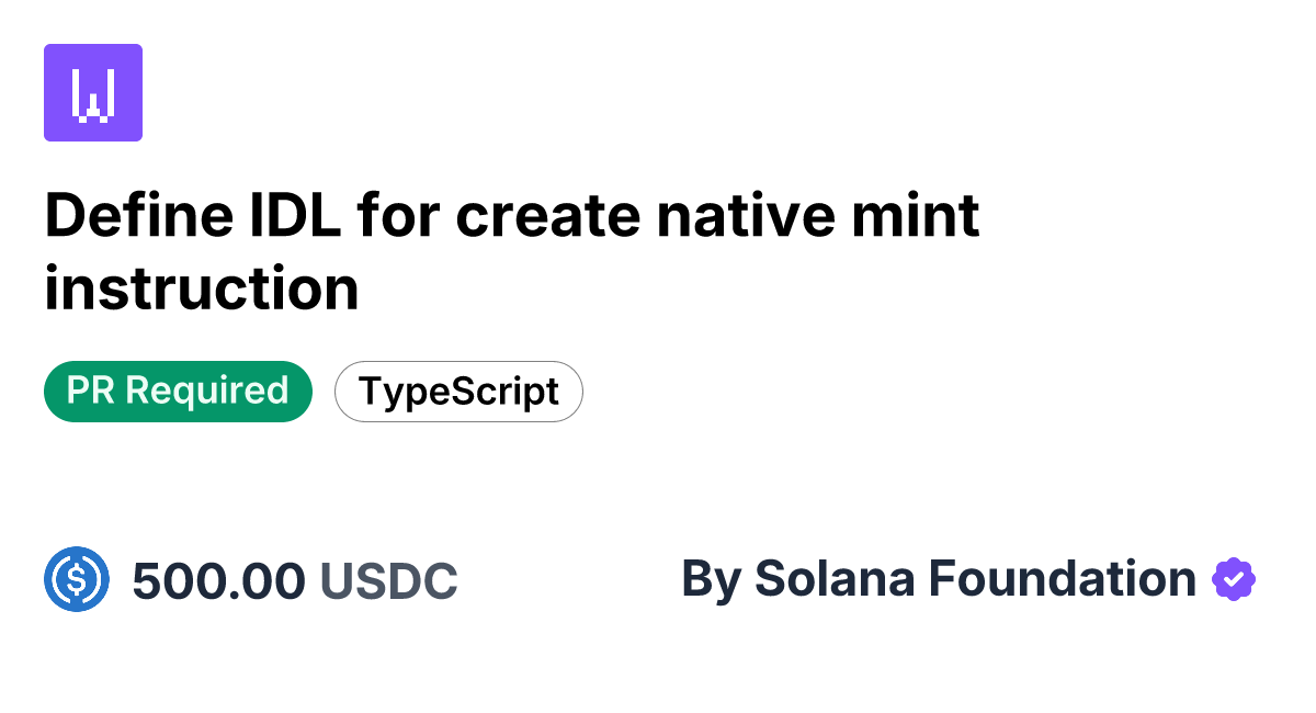 Define IDL for create native mint instruction by Solana | Gibwork
