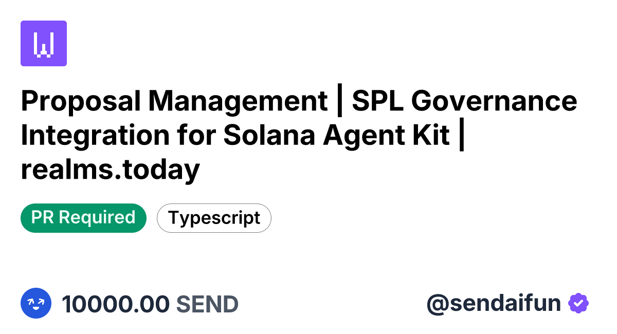 Proposal Management | SPL Governance Integration for Solana Agent Kit | realms.today by Send ...