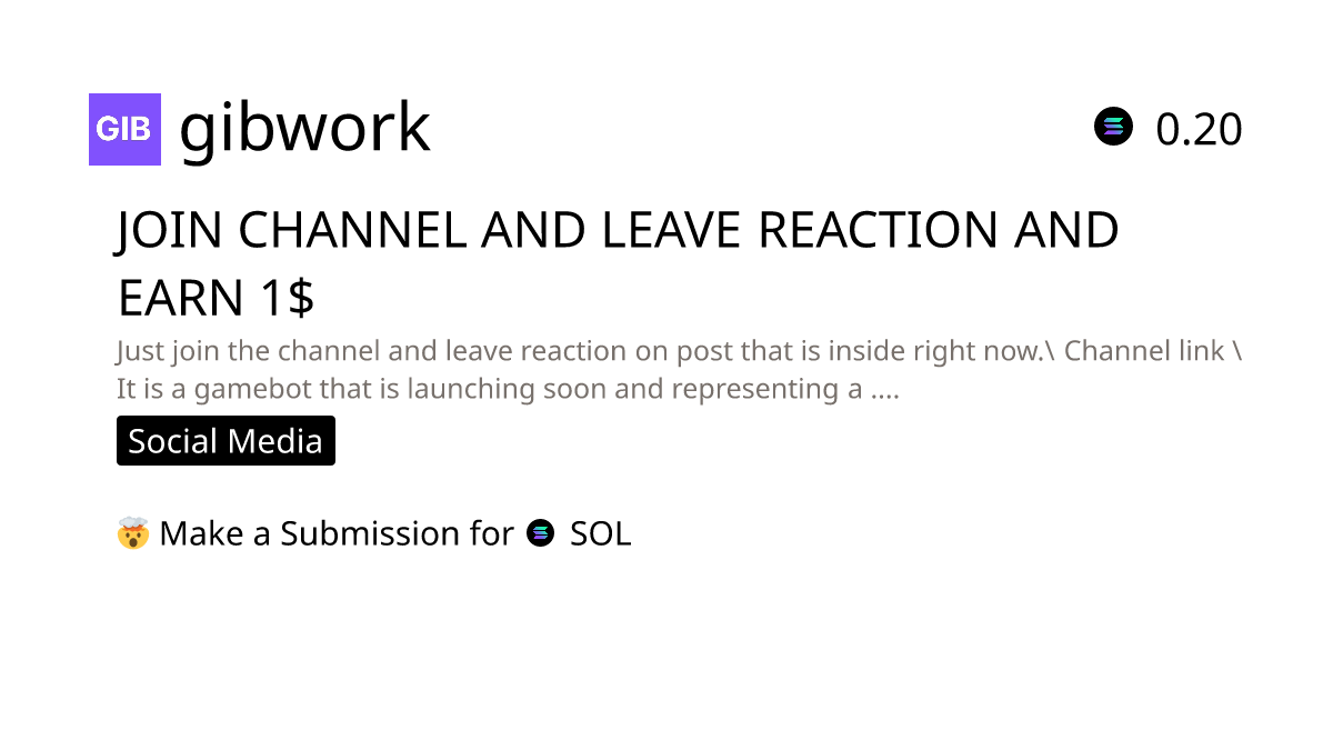 JOIN CHANNEL AND LEAVE REACTION AND EARN 1$ by Mikey | Gibwork